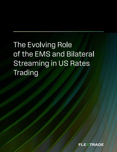 Digital Paper: The Evolution of Rates Trading - FlexTrade